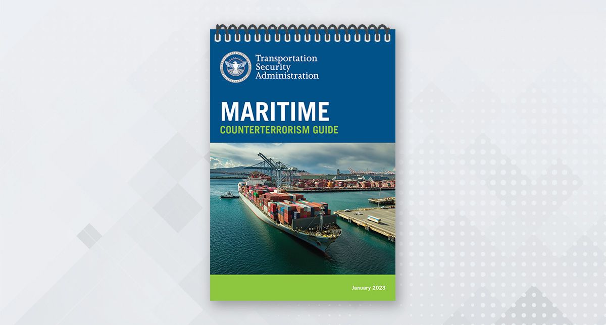 TSA Maritime Counterterrorism Guide: Threat Awareness, Prevention ...